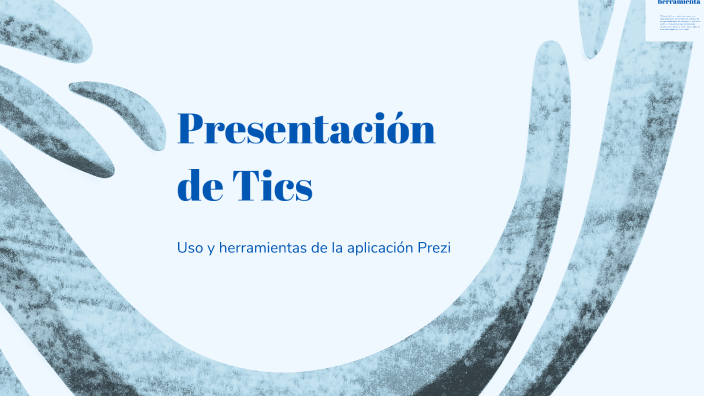 Presentación de Tics by Freddy Jaime on Prezi