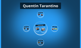 Quentin Tarantino by Dean Steyn on Prezi