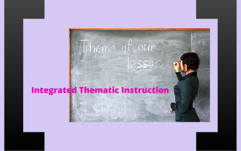 Integrated Thematic Instruction / Brain Centered Learning. by Bri Bee ...