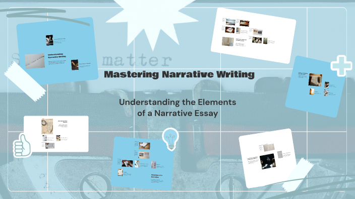 Mastering Narrative Writing by Sue Troutman on Prezi