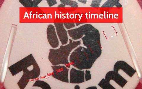 African history timeline by William Santiago