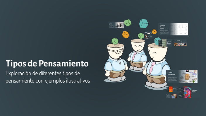 Tipos de Pensamiento by Emmanuel Quezada on Prezi