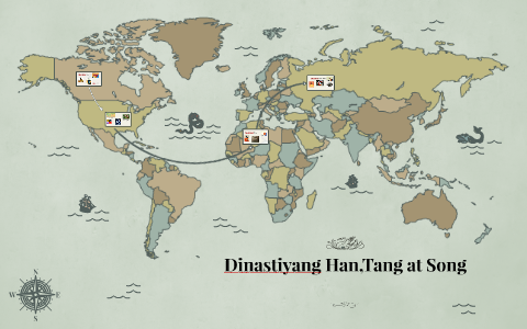 Dinastiyang Han,Tang at Song by Catherine Magno on Prezi
