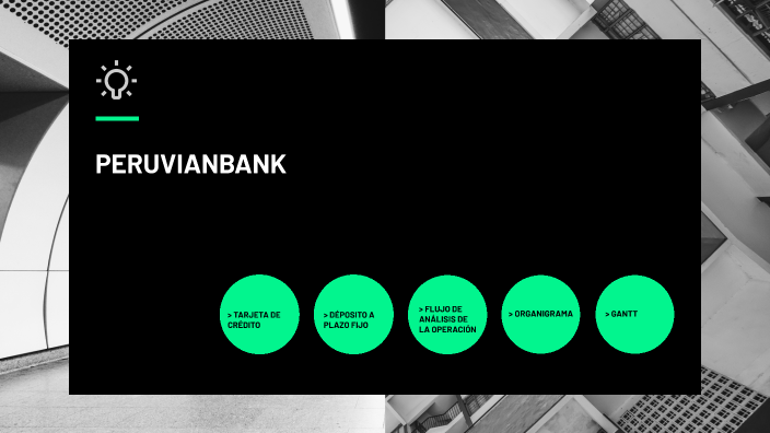 PERUVIANBANK by alisson ninahuaman laura on Prezi