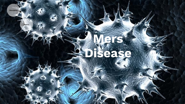 MERS Disease by Jose Martinez on Prezi