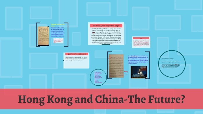 Hong Kong and China-What the Future is In Store by Layheon Tan