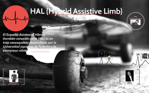 HAL (Hybrid Assistive Limb) by on Prezi