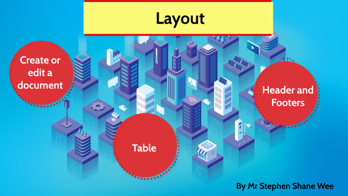 ICT Chapter 13 Layout by Stephen Wee on Prezi