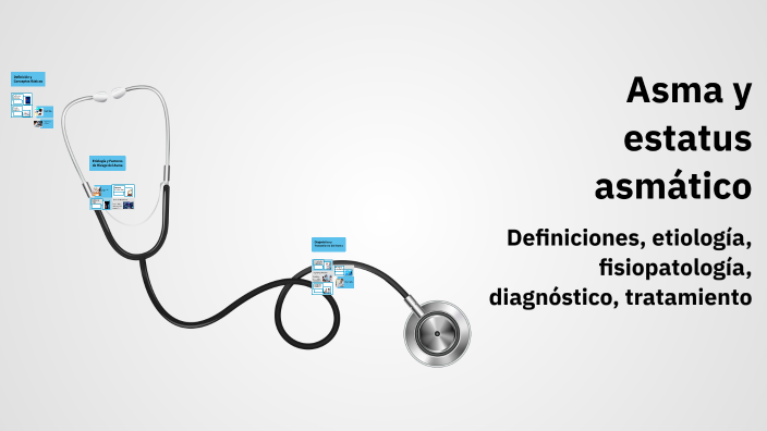 Asma y estatus asmático by Jorge Martinez Soto on Prezi