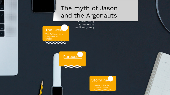 The Myth Of Jason and The Argonauts by Antonio Ramirez on Prezi