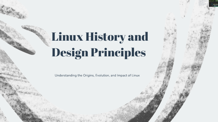 Linux History and Design Principles by salma farih on Prezi