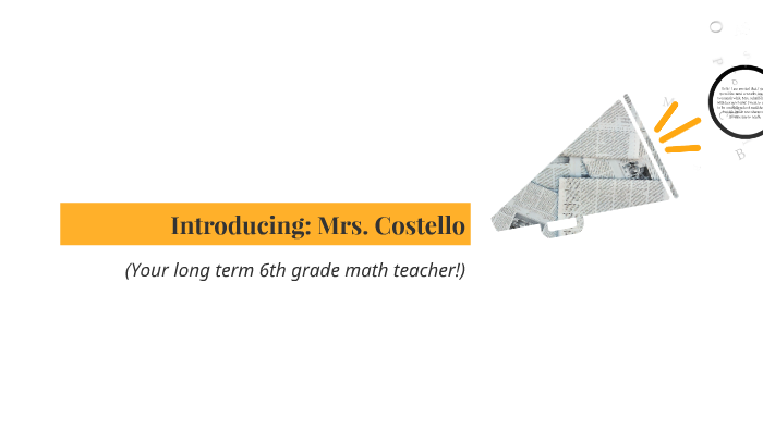 Introducing: Mrs. Costello by Hanna Costello on Prezi