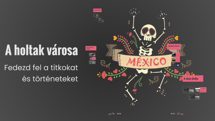 A holtak városa by Ábel Rozinka on Prezi
