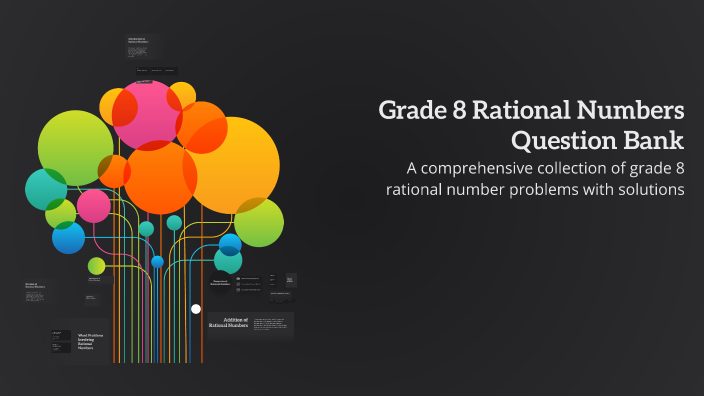Grade 8 Rational Numbers Question Bank by Harishmv Hari on Prezi