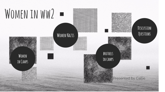 Women in WW2 by callie exner on Prezi
