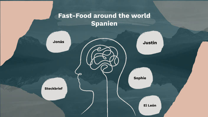 Fast-Food around the world Spanien by Justin Severin on Prezi