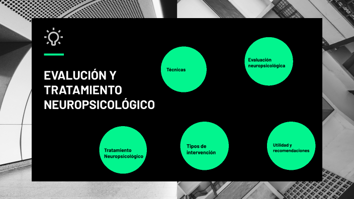 Neuropsicología by Isaac Botello on Prezi