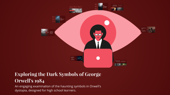 Exploring the Dark Symbols of George Orwell's 1984 by Katherine Moncur ...