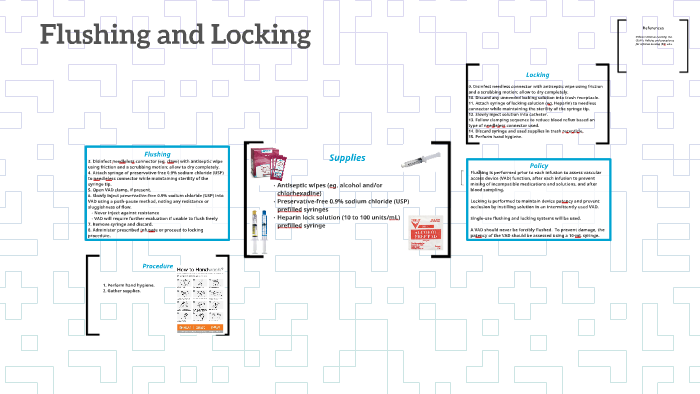 Flushing and Locking Central Lines by Jenny Jones on Prezi