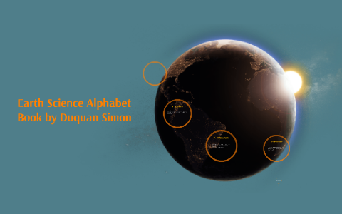 Earth Science Alphabet Book by Duquan Simon by Duquan Simon