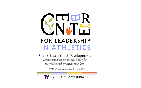 Sports Based Youth Development: Using sports as an intentional solution ...