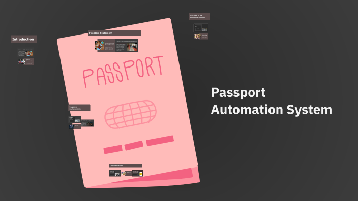 Passport Automation System by Janani Rajasekaran on Prezi