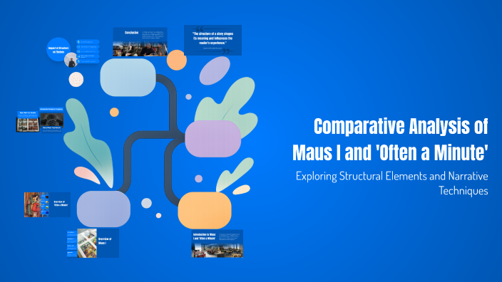 Comparative Analysis of Maus I and 'Often a Minute' by Lizett Rodriguez ...