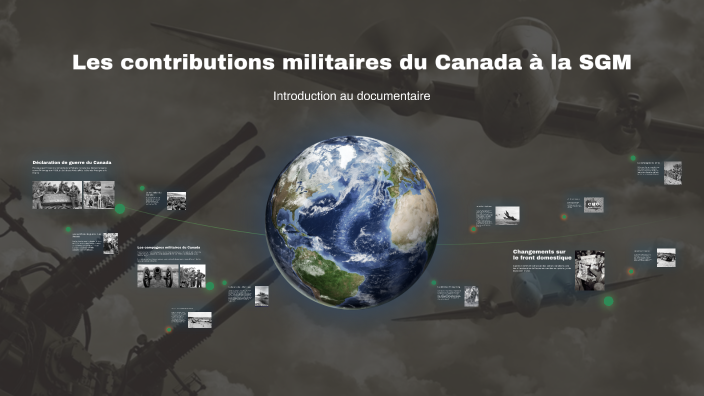Canada's Military Contributions in WWII by Kamsi Uche on Prezi