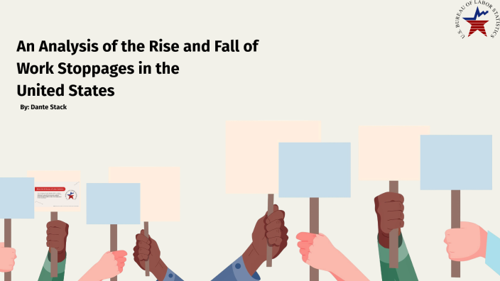 The Fall of Work Stoppages in the United States by Dante Stack on Prezi