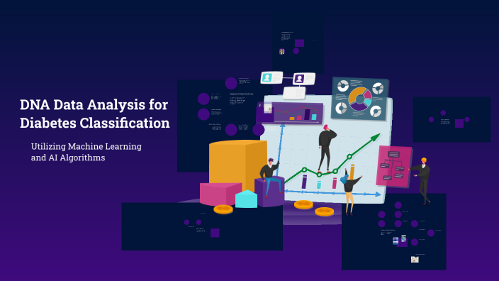 DNA Data Analysis for Diabetes Classification by Rahma Rahma on Prezi