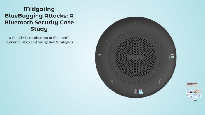 Mitigating BlueBugging Attacks: A Bluetooth Security Case Study by ...