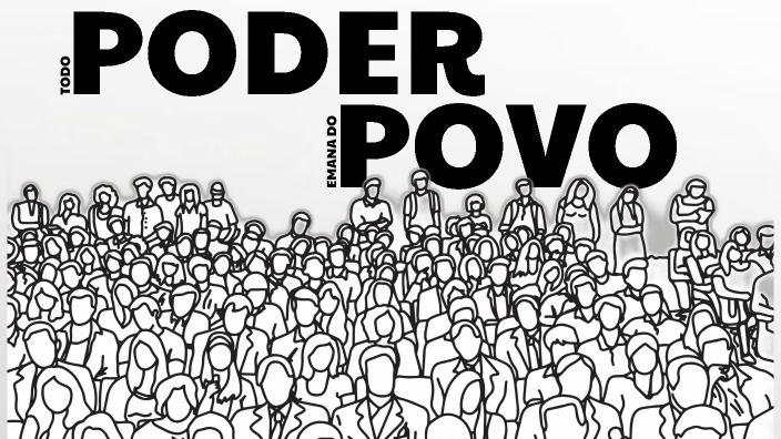 TODO PODER EMANA DO POVO by Weiller Almeida on Prezi