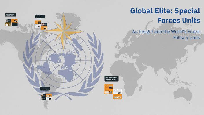 Global Elite: Special Forces Units by Chu Yan Cheen on Prezi