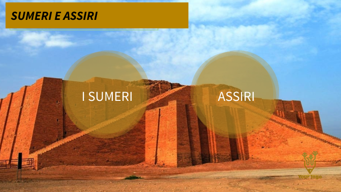 assiri e sumeri ARTE by Lorenzo Mastropasqua on Prezi