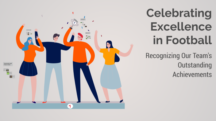 Celebrating Excellence in Football by AMy Gover on Prezi