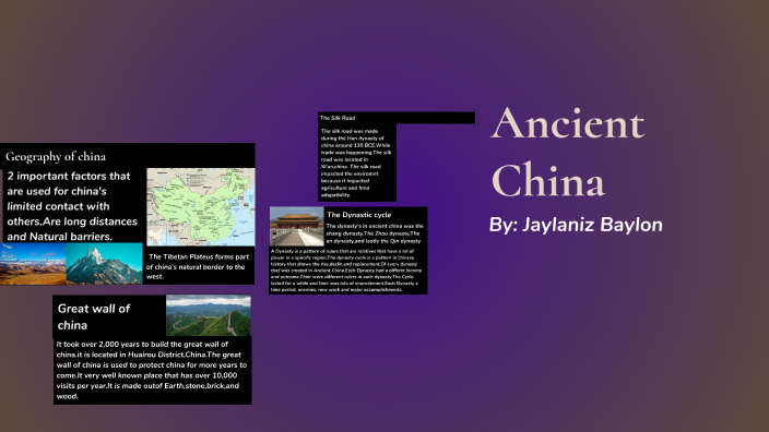 Ancient China by Jaylaniz Baylon on Prezi