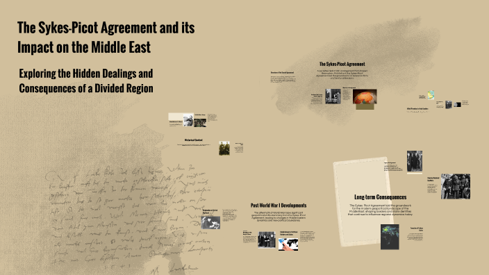 The Sykes-Picot Agreement and its Impact on the Middle East by AB IR on ...