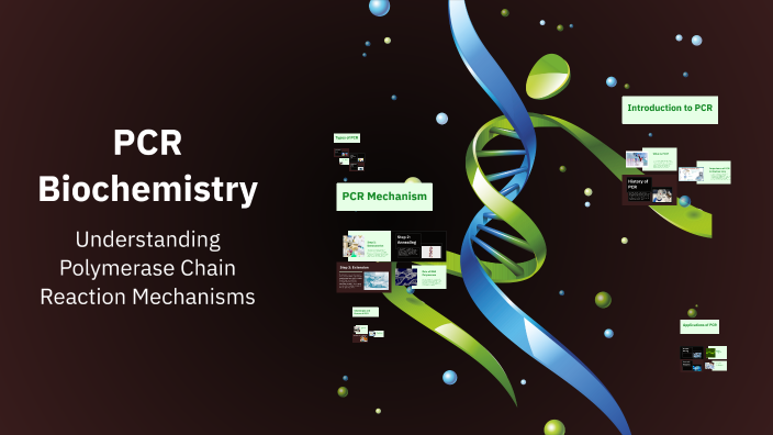 PCR Biochemistry by عبدالرحمن العنزي on Prezi