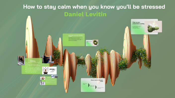 How to stay calm when you know you'll stressed by Juan Mongui04 on Prezi