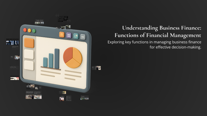 Understanding Business Finance: Functions of Financial Management by ...