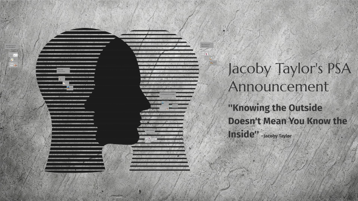Jacoby Taylor PSA Announcement by on Prezi