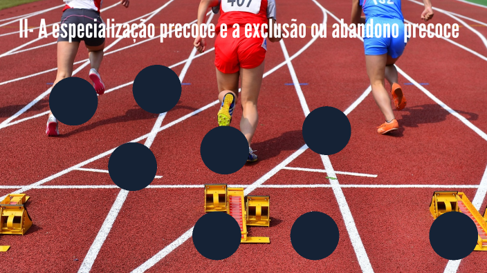 II- A especialização precoce e a exclusão ou abandono precoce by ...