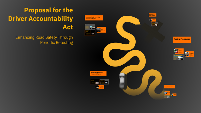 Proposal for the Driver Accountability Act by Sophia Molina on Prezi