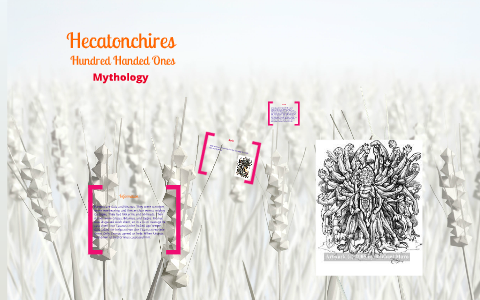 Hecatonchires by Sj Winder on Prezi