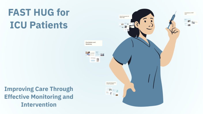 FAST HUG for ICU Patients by Meraa Mk on Prezi