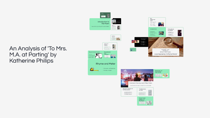 An Analysis of 'To Mrs. M.A. at Parting' by Katherine Philips by Pau Mas Abad on Prezi