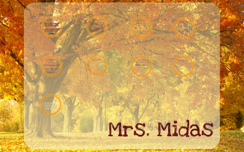 Mrs. Midas by Meredith Bullard on Prezi