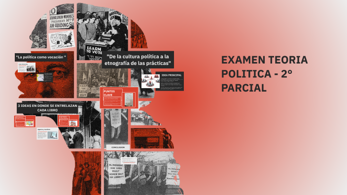 EXAMEN TORIA POLITICA - 2° PARCIAL by Nelson Chapilliquin on Prezi
