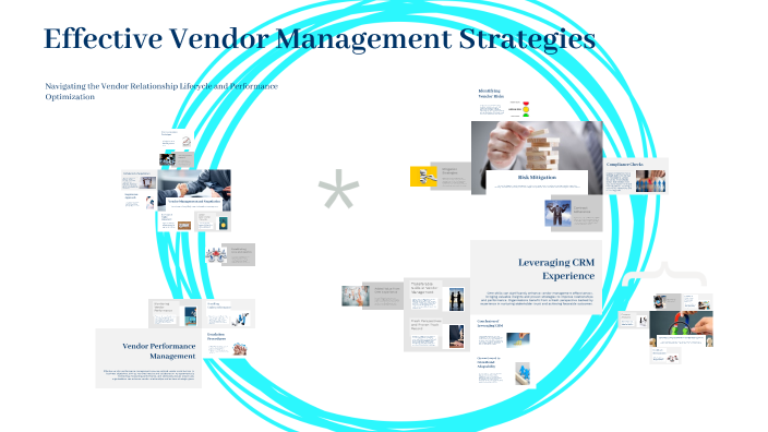 Effective Vendor Management Strategies by Michael Zsigmond on Prezi