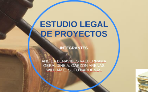 ESTUDIO LEGAL DE PROYECTOS by on Prezi